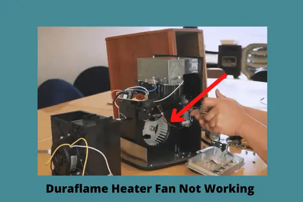 Duraflame Heater Fan Not Working [7 Simple Fixes]